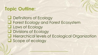 WHAT-IS-FOREST-ECOLOGY.pdf A Powerpoint Presentation | PPT