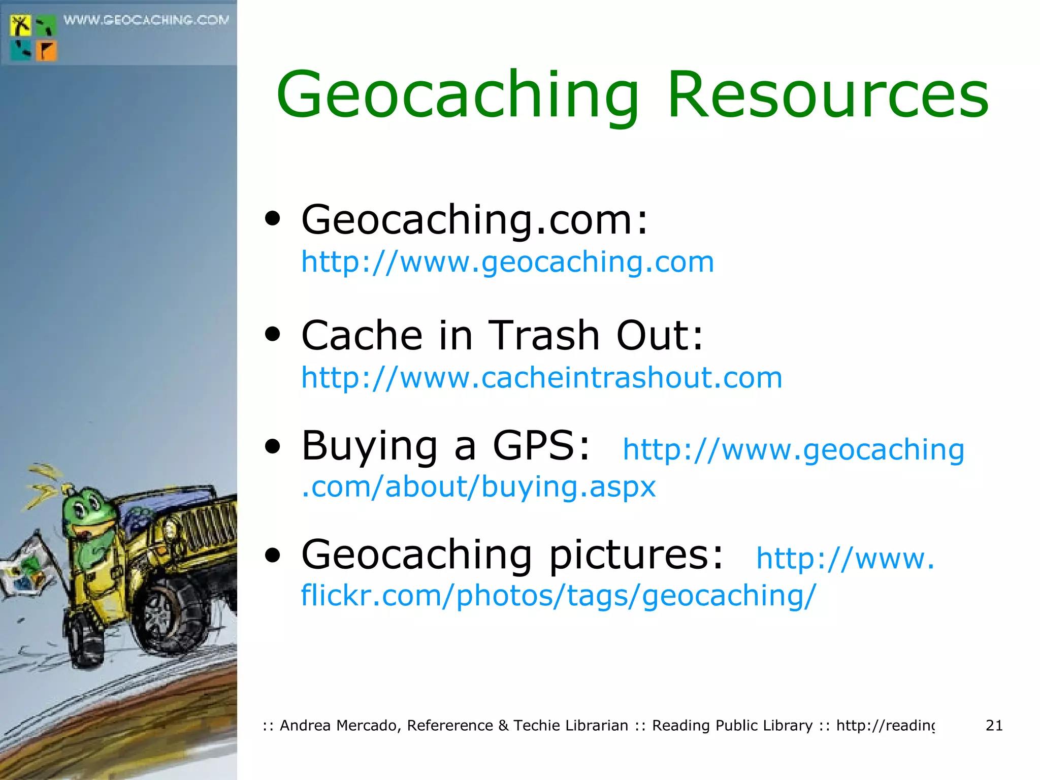 What is Geocaching? | PPT | Technology & Computing