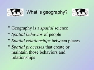 What Is Geography | PPT | Geography | Science