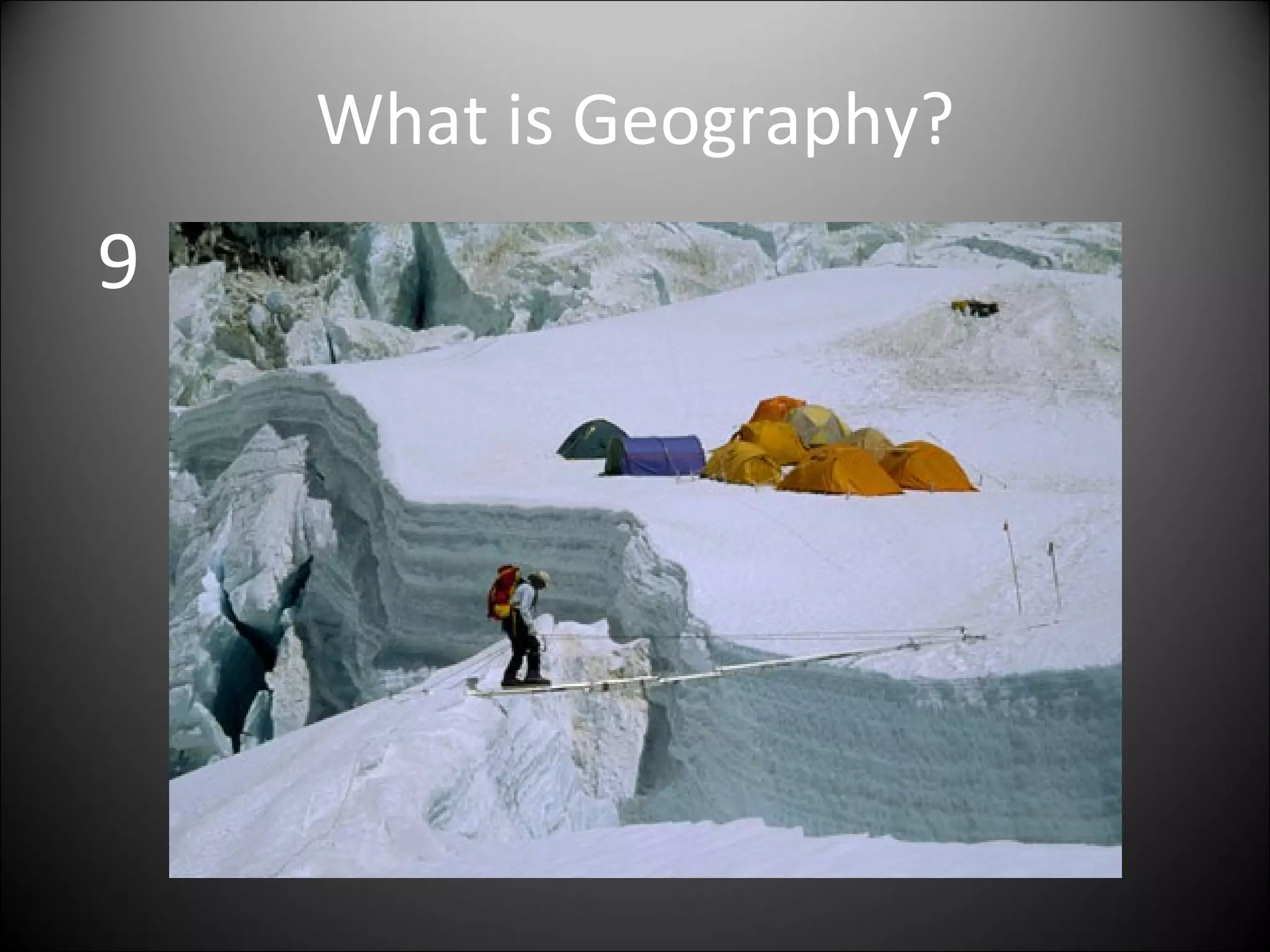 What Is Geography Pics Slideshow | PPT