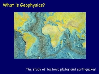 What is-geophysics | PPT