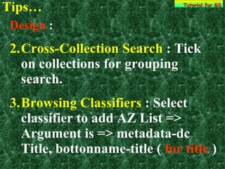 What is Greenstone Digital Library and Tips for Development | PPT