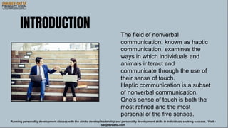 What is Haptics in Communication? | PPTX | Physical Therapy | Wellness