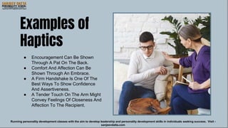 What is Haptics in Communication? | PPTX | Physical Therapy | Wellness