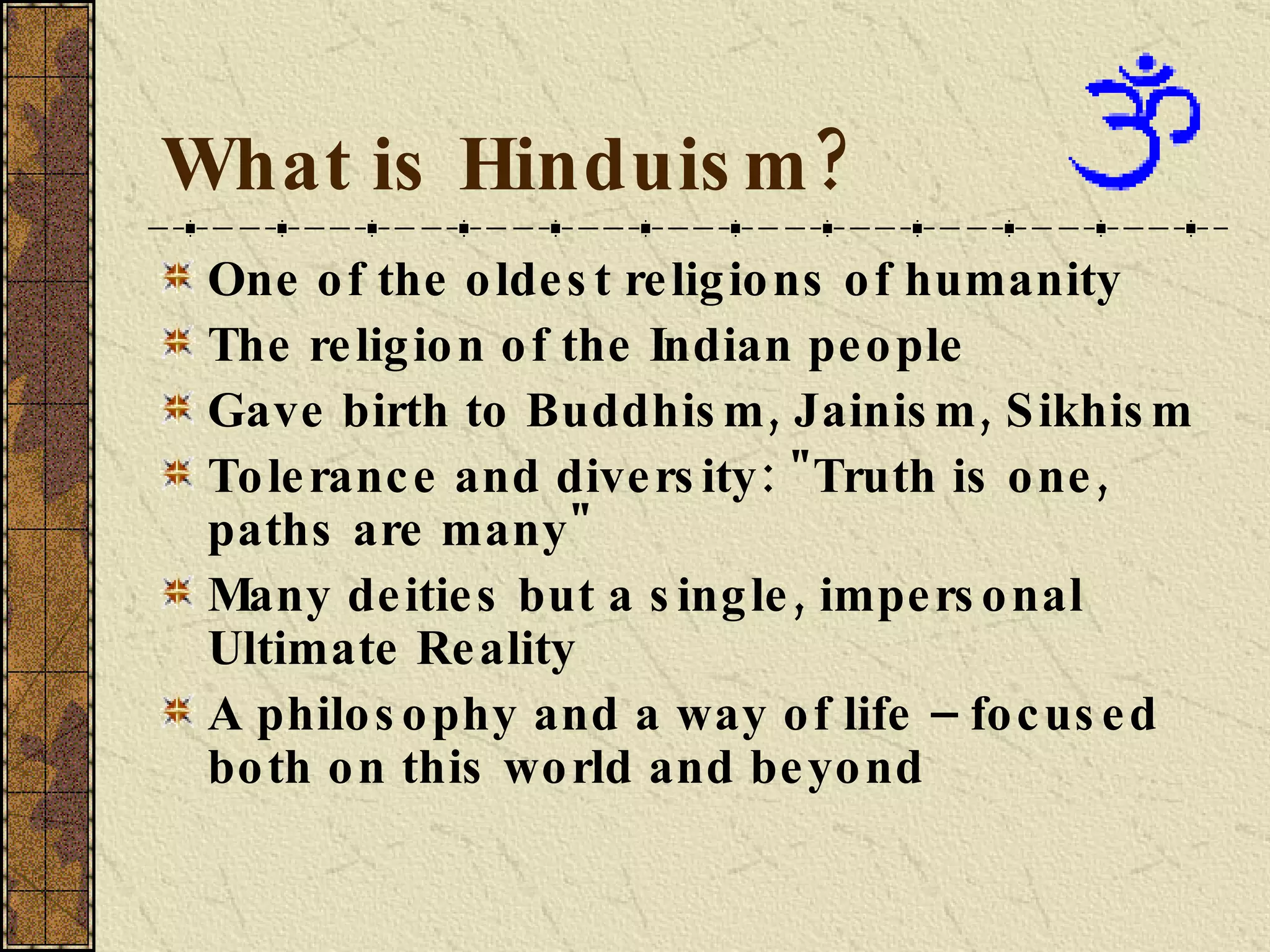 What Is Hinduism | PPT