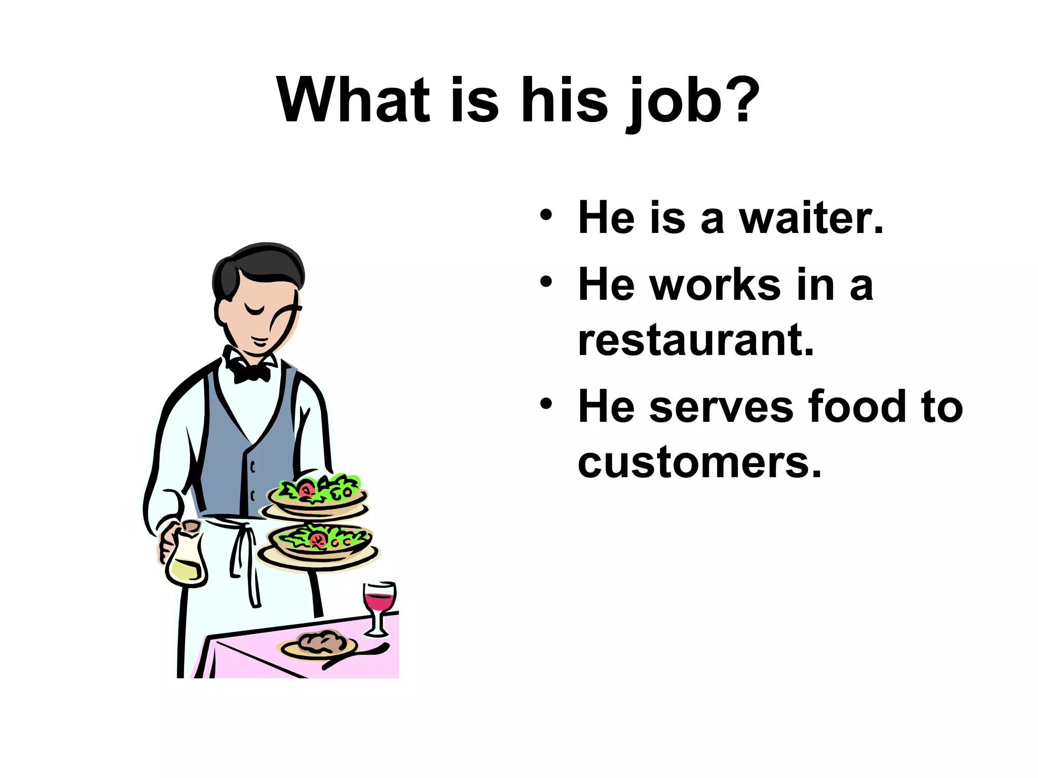What is-his-job | PPT