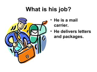 What is-his-job | PPT