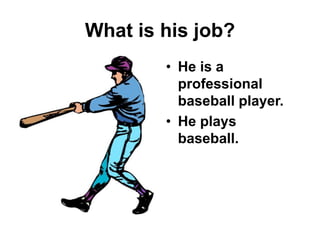 what-is-his-job.ppt