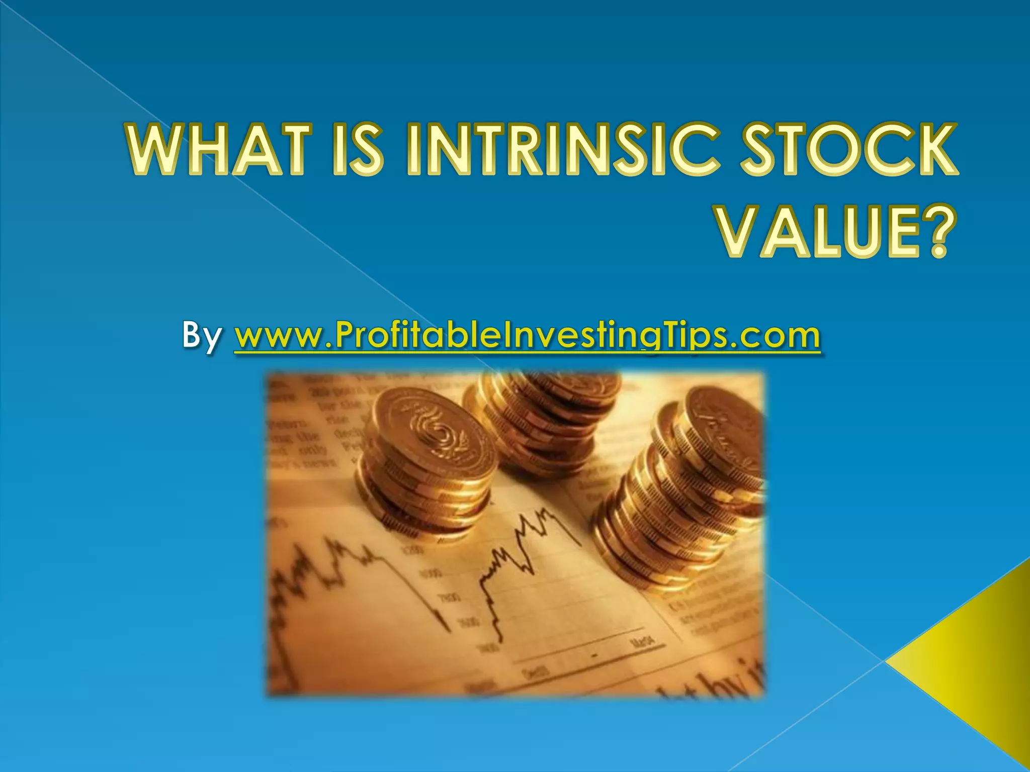 What is Intrinsic Stock Value | PPTX
