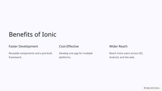 What is ionic frameworks? Its features and benefits. | PPTX | Smartphones | Consumer Electronics
