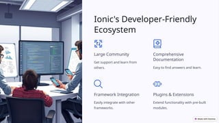 What is ionic frameworks? Its features and benefits. | PPTX | Smartphones | Consumer Electronics