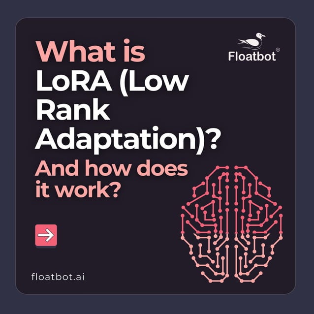 What is Lora (Low Rank Adaptation) | PDF