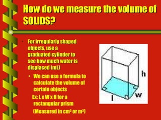 Matter, Mass, & Volume | PPT