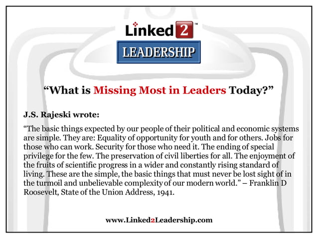 What Is Missing Most In Leaders Today - Linked 2 Leadership | PPT