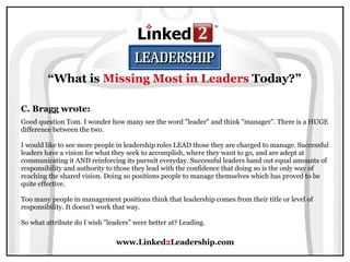 What Is Missing Most In Leaders Today - Linked 2 Leadership | PPT
