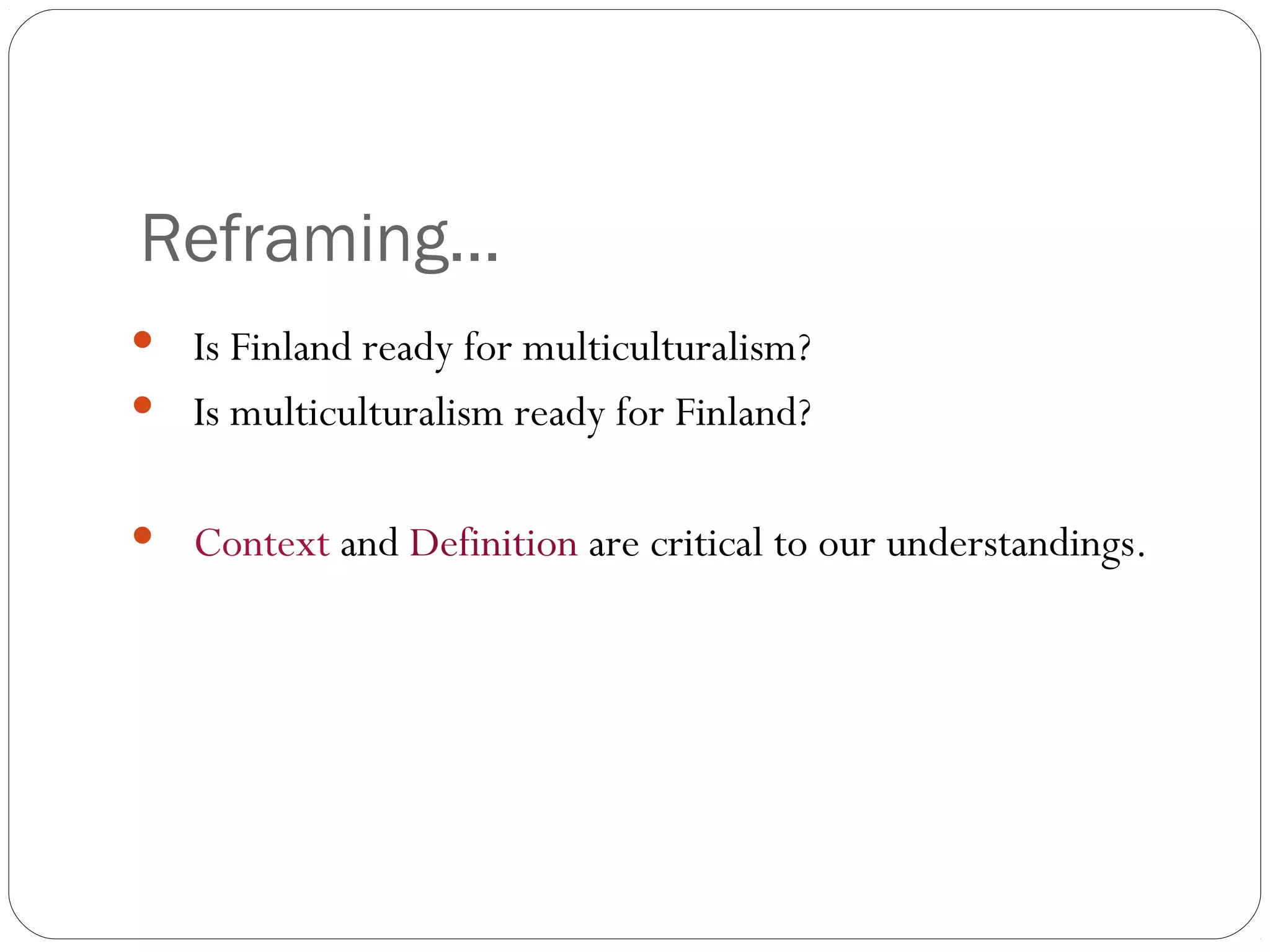 What is Multiculturalism? | PPT