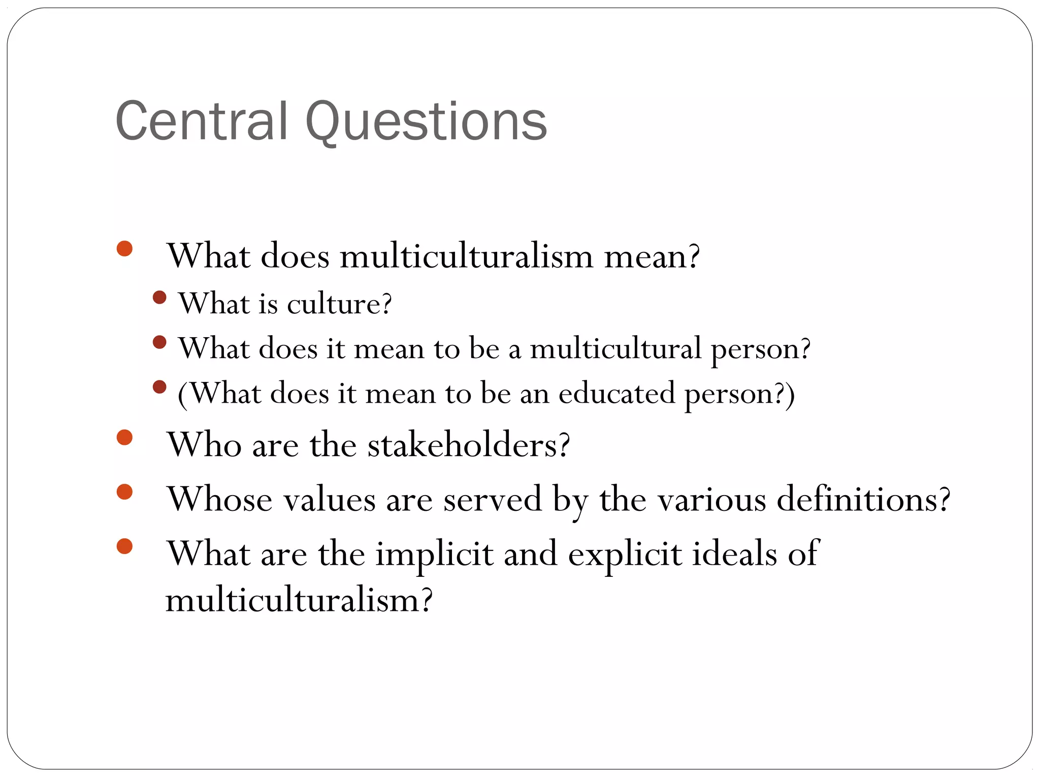 What is Multiculturalism? | PPT