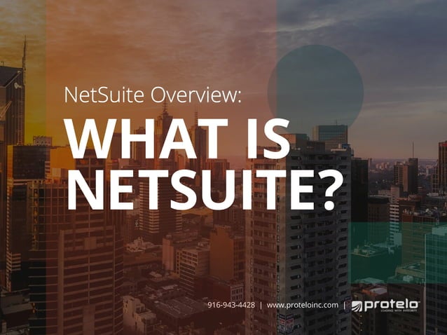 What is NetSuite? A Helpful Q&A Guide Overview | PPT
