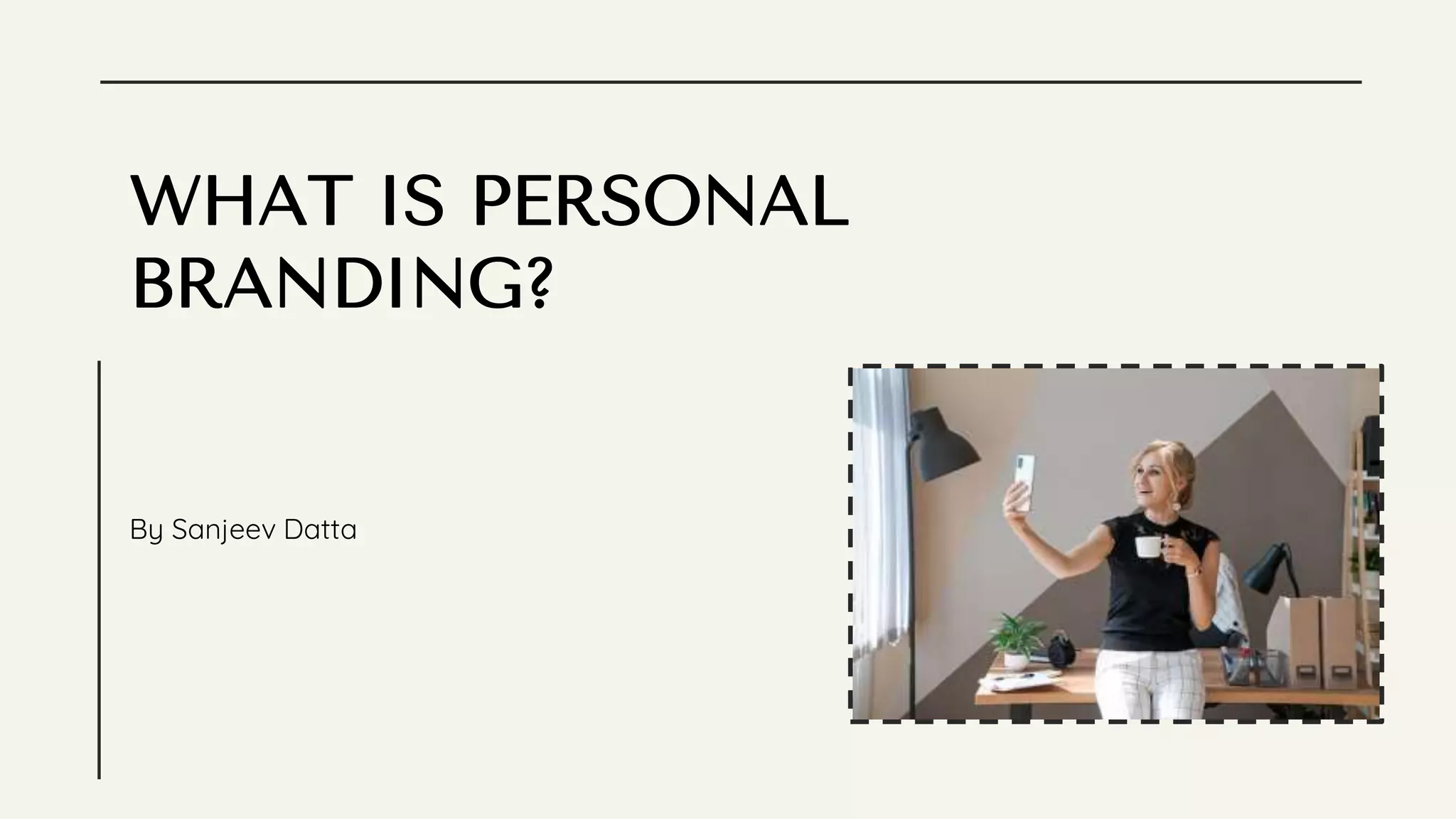What is Personal Branding? | PPTX