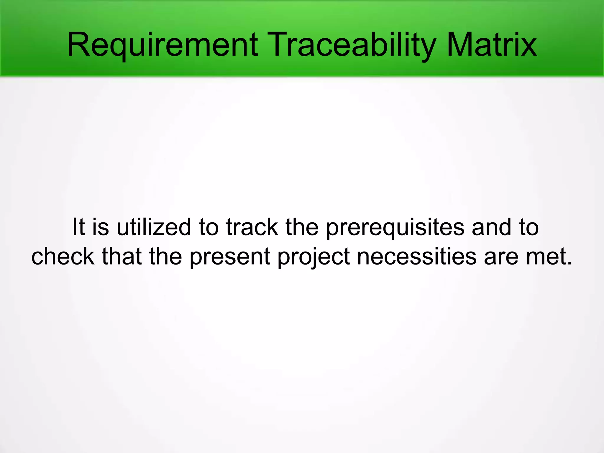 What is-requirement-traceability-matrix-and-why-is-it-needed- | PPTX