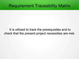 What is-requirement-traceability-matrix-and-why-is-it-needed- | PPTX