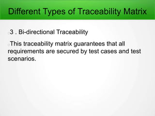 What is-requirement-traceability-matrix-and-why-is-it-needed- | PPT