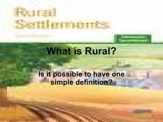 What Is Rural | PPT