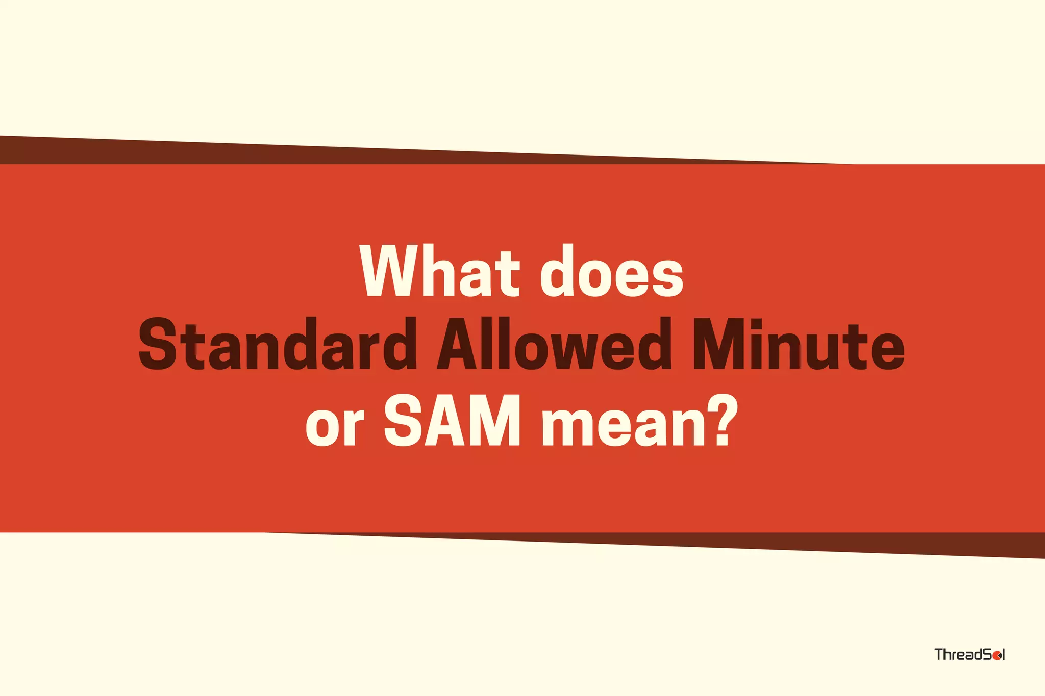 Lets understand what are SAM and SMV | PDF