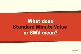 Lets understand what are SAM and SMV | PPT