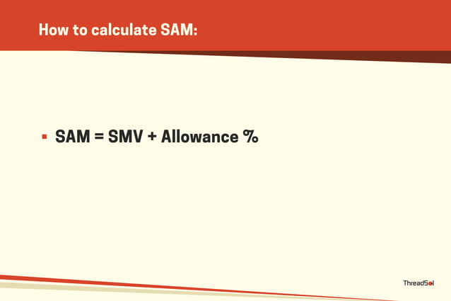 Lets understand what are SAM and SMV | PPT