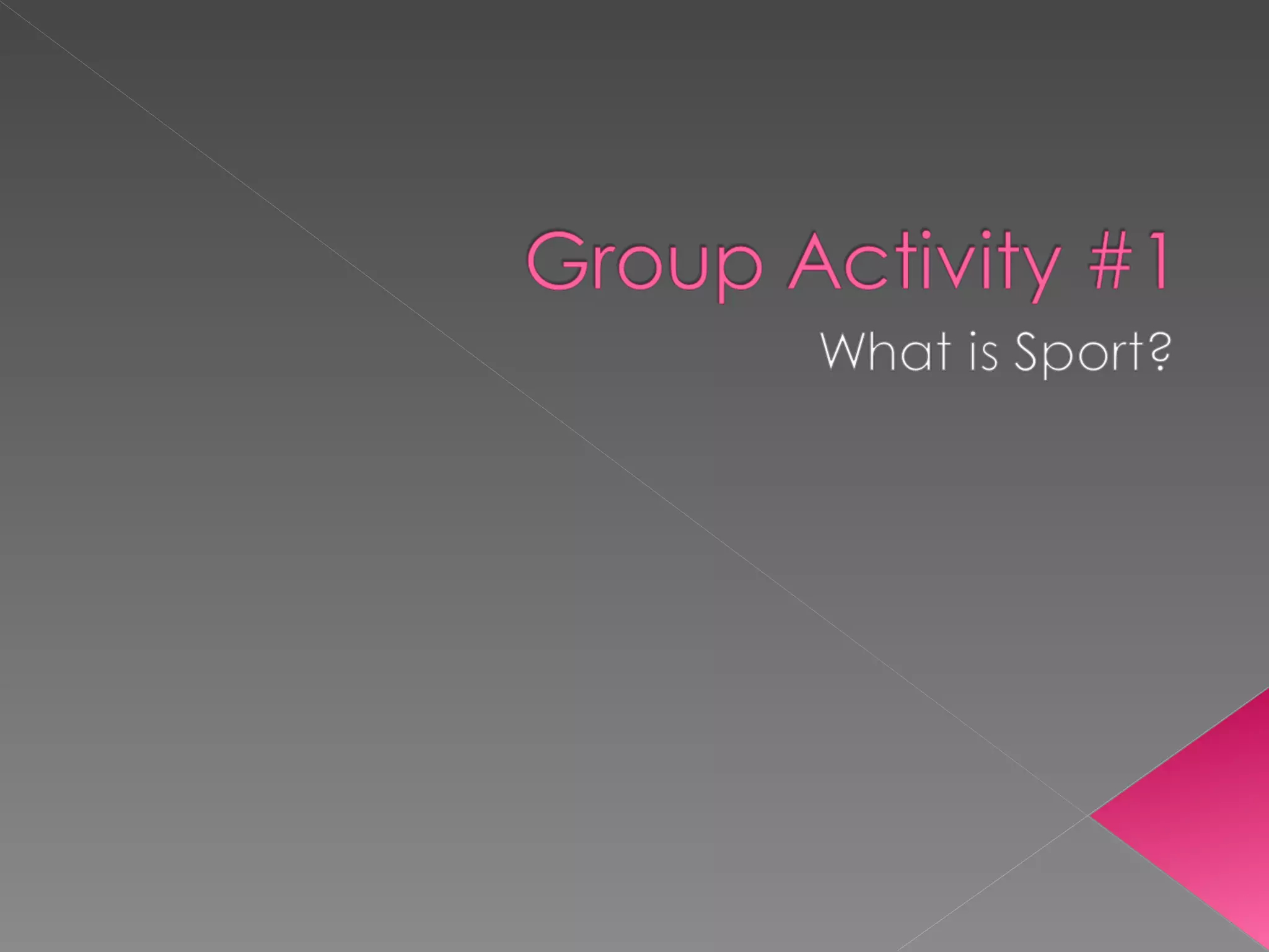 What Is Sport? Intro to Sport Management | PPT