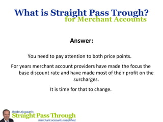What Is Straight Pass Through | PPT