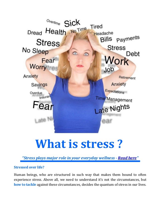 What is stress? Tips to Reduce Stress