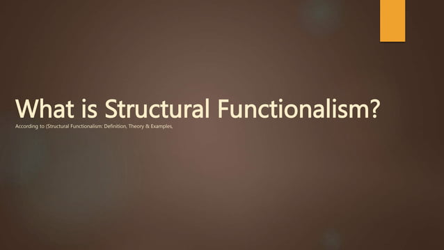 What is Structural Functionalism | PPT