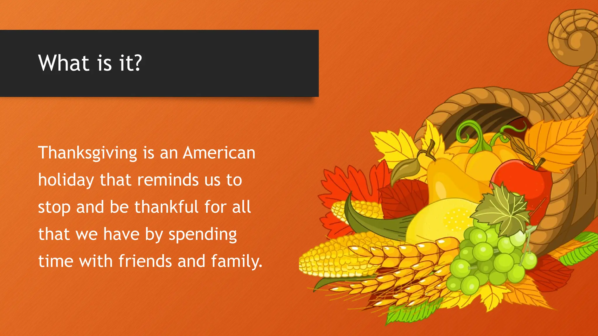 what-is-thanksgiving-presentation-conversation-topics-dialogs ...