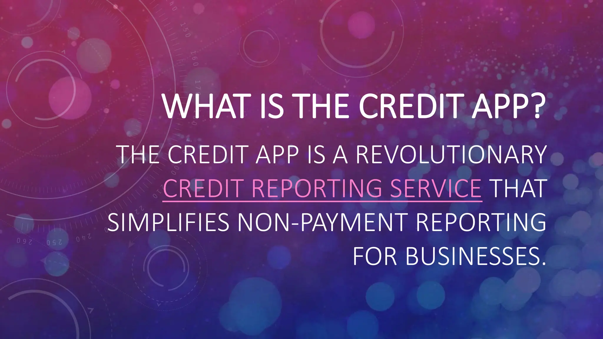 What is The Credit App and How it Works? | PPTX