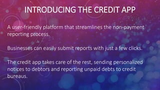 What is The Credit App and How it Works? | PPTX