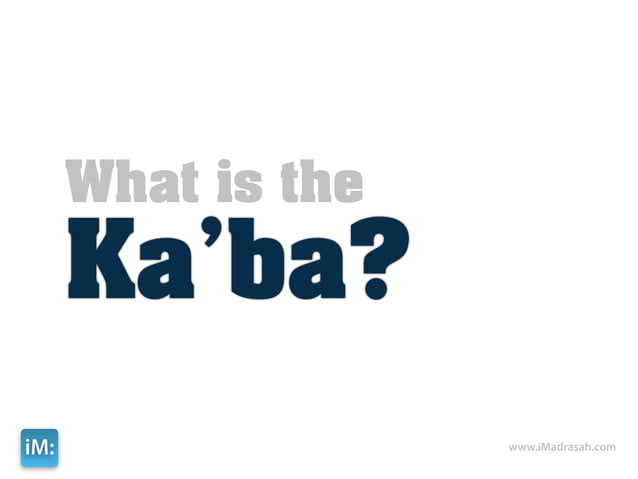 What Is The Kaba? | PDF | Islam | Religion & Spirituality