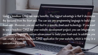 What is the Purpose of Developing Your Website Using Headless CMS? | PDF