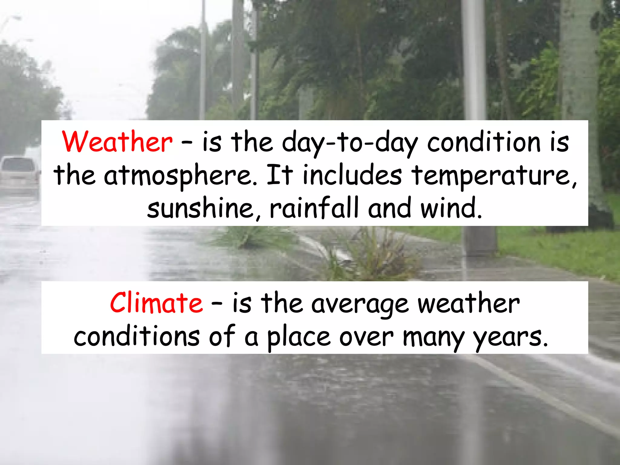 What Is Weather And Climate? | PPT