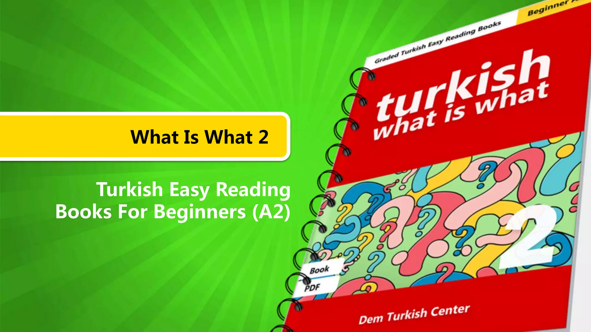 Turkish Reading Books - What Is What 2 (A2) | PPT