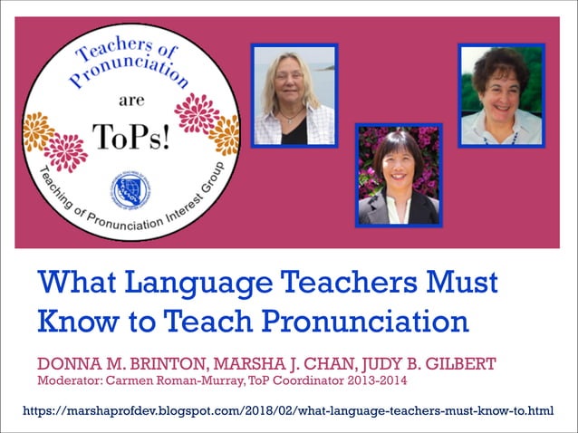 What Language Teachers Must Know to Teach Pronunciation | PPT