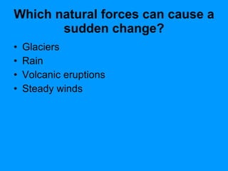 What Processes Change Landforms | PPT