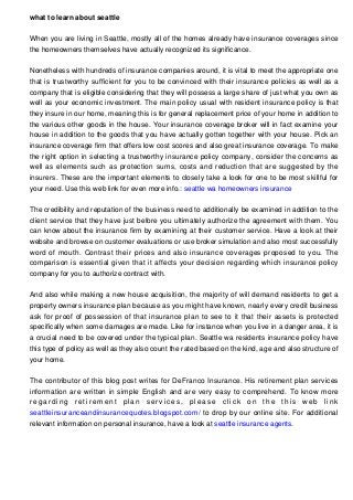 What To Find Out About Seattle WA Homeowners Insurance Coverage