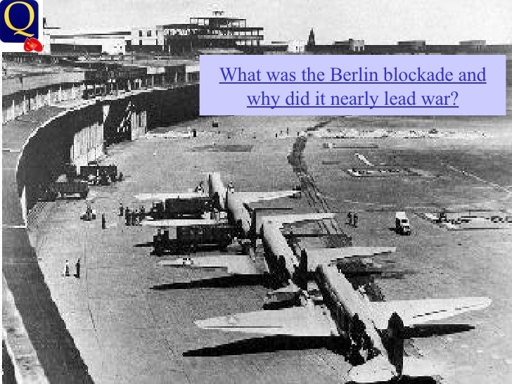 What Was The Berlin Blockade?