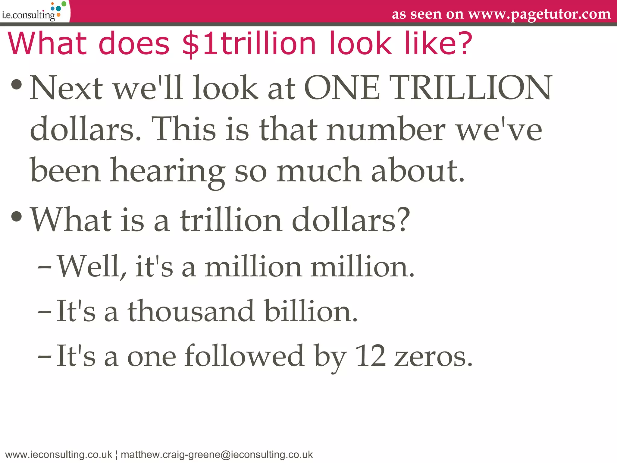 What $1trillion looks like | PPT
