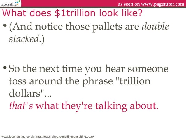 What $1trillion looks like | PPT