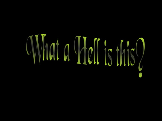 What a hell is this | PPT