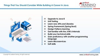 What all things to consider for a good career in java | PPT
