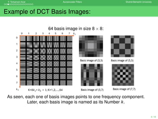 Overview of 2D DCT Basis Images as Image Processing Filters. | PPT